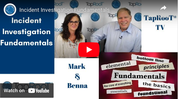 Incident Investigation - TapRooT® Root Cause Analysis